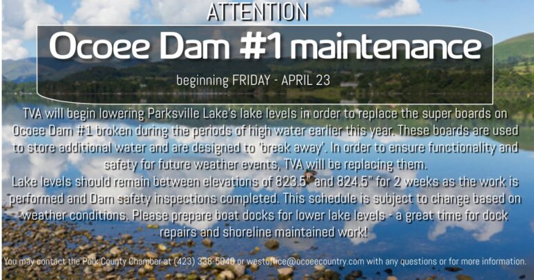 4/23 Ocoee Dam # 1 Maintenance Begins Benton, TN – Polk County ...