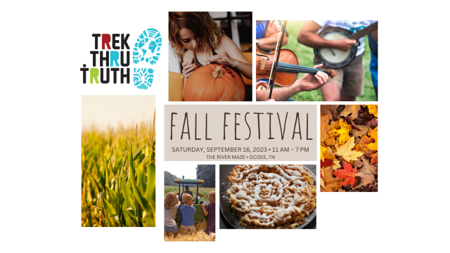 9/16 2023 Trek Thru Truth (TTT) Fall Festival – Polk County Tennessee ...