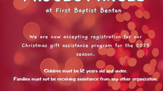 Christmas Assistance Program NOW Open with First Baptist Church Benton ...