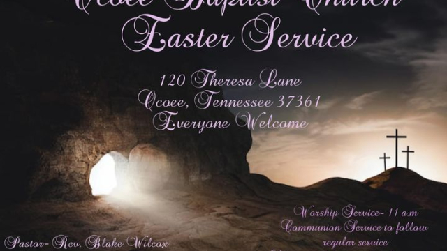 3/31 Ocoee Baptist Church Easter Sunday Program – Polk County Tennessee ...
