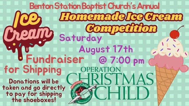 8/17 Homemade Ice Cream Competition at Benton Station Baptist Church ...